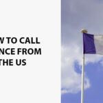 How To Call France From the US & French Area Codes